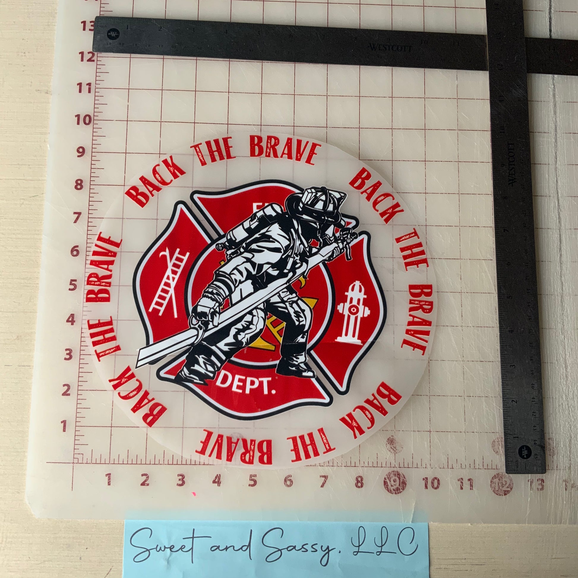 "Back the Brave" Firefighter DTF Transfer Design – Sweet and Sassy Store